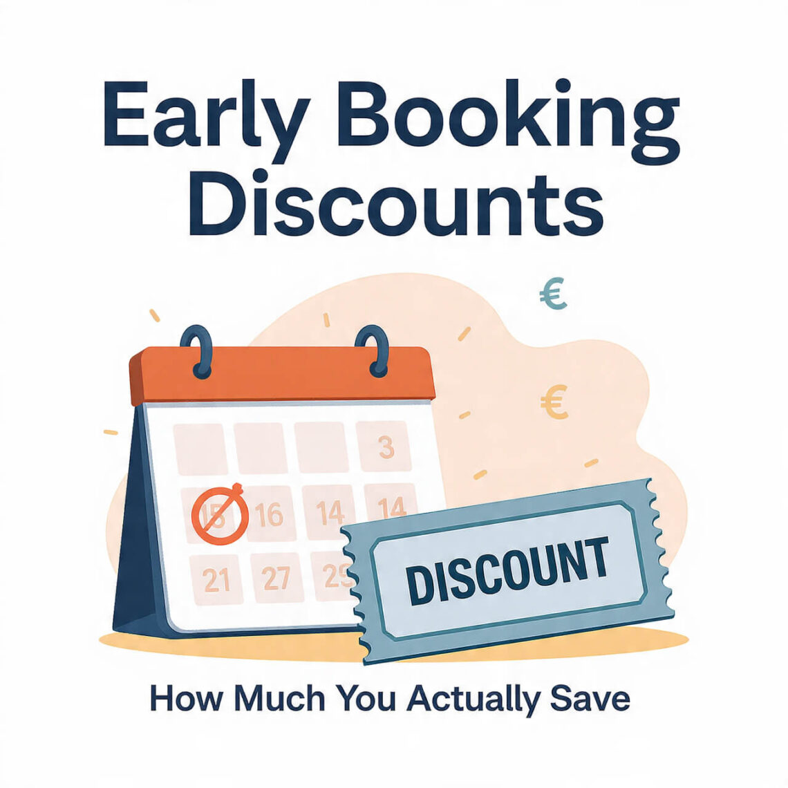 Early Booking Discounts: How Much You Actually Save